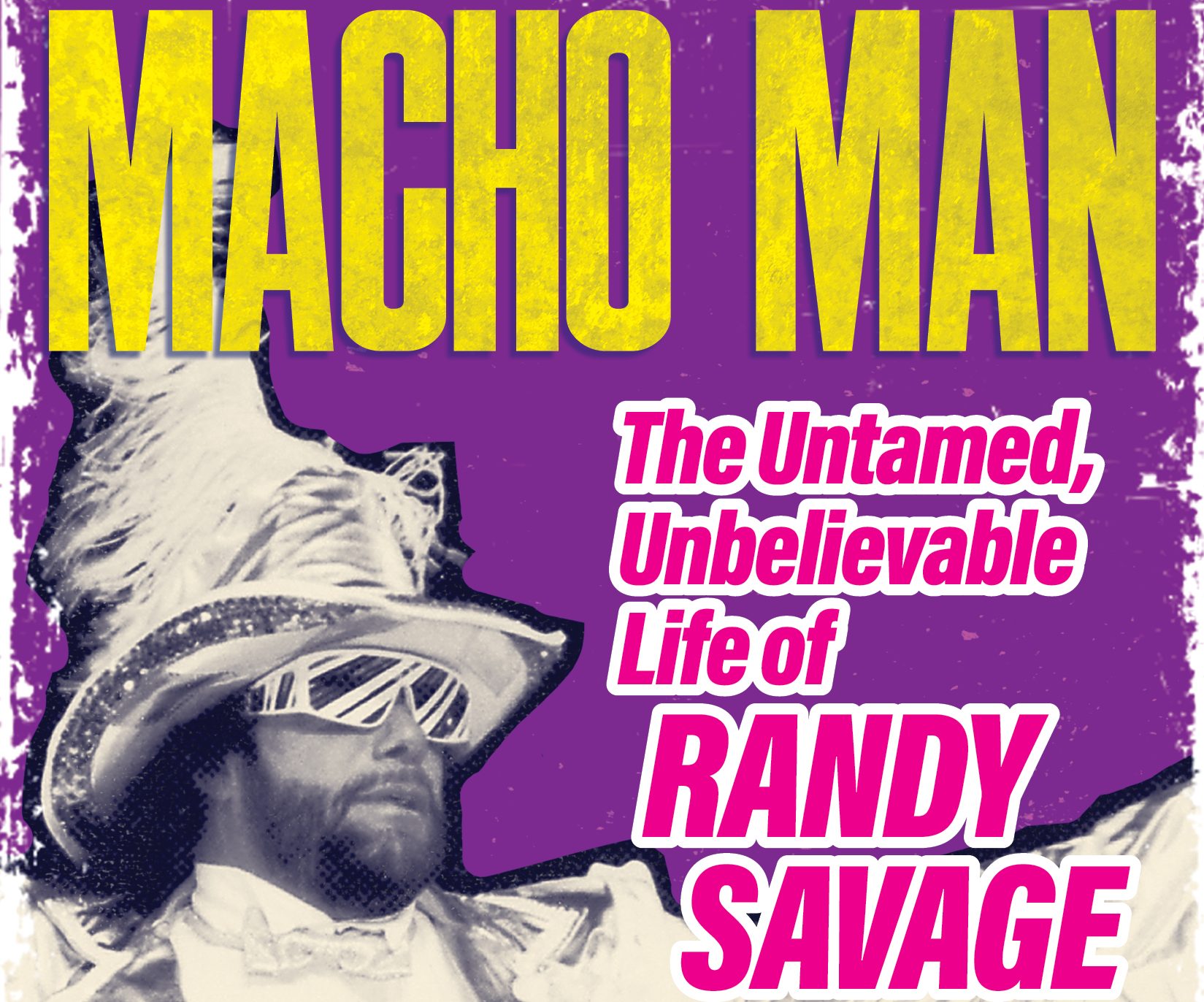 Author Jon Finkel On 'Macho Man: The Untamed, Unbelievable Life of ...